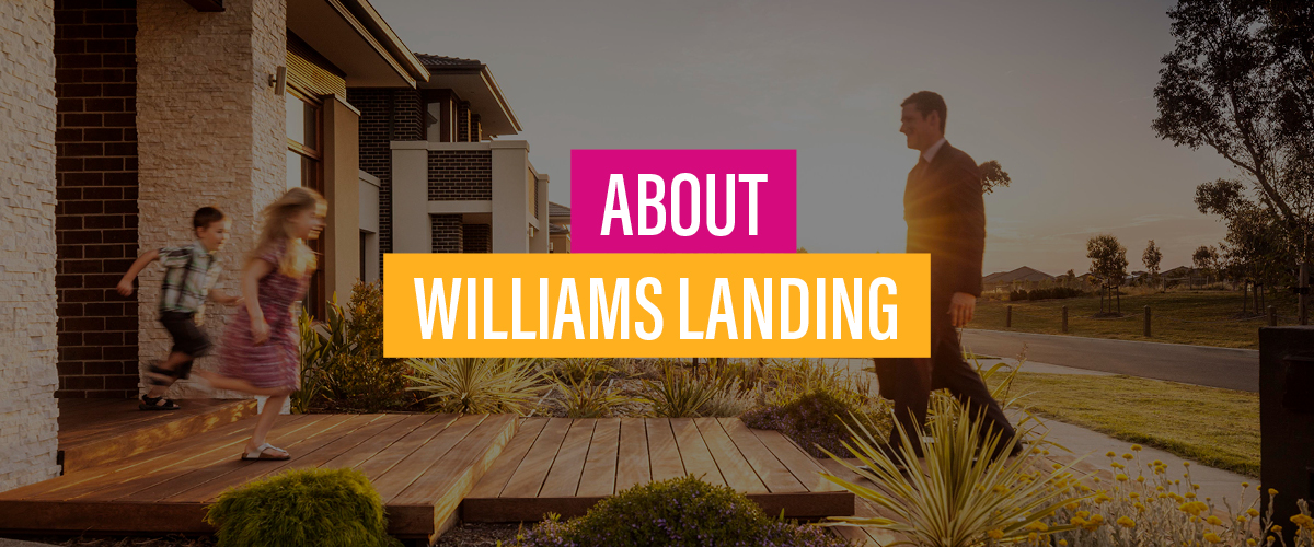 About | Williams Landing